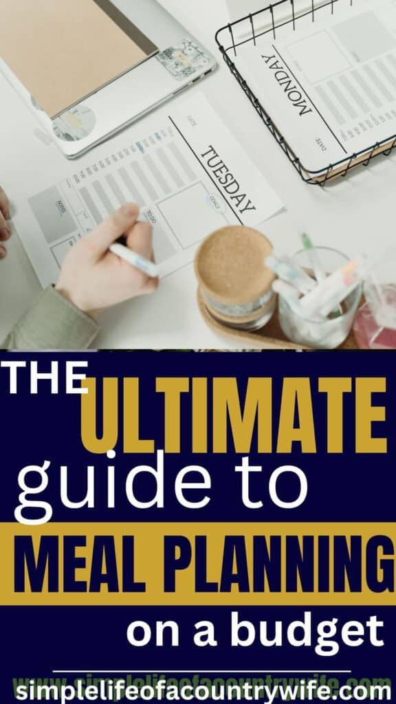 The Ultimate Guide to Meal Planning on a Budget